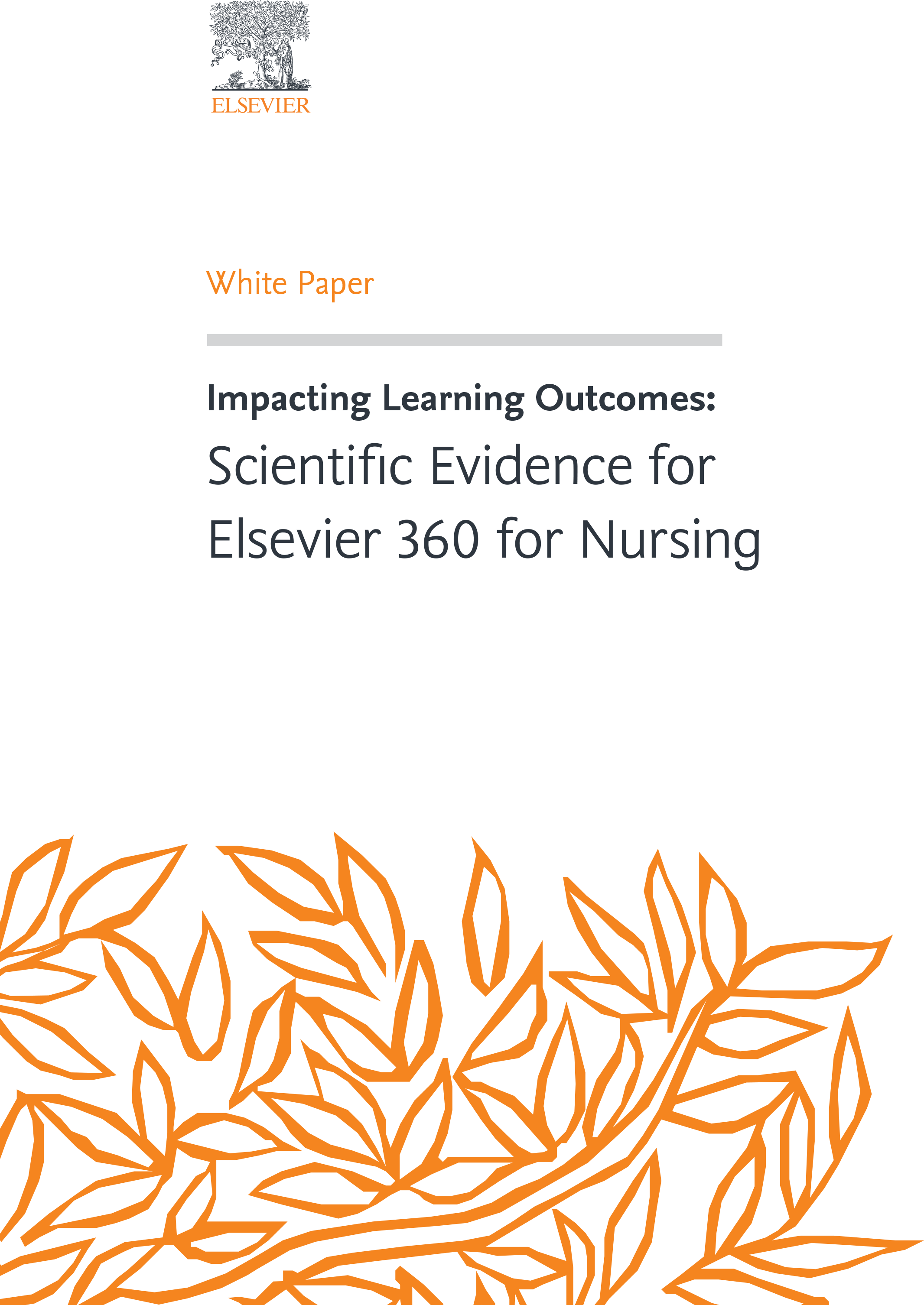 Impacting Learning Outcomes: Scientific Evidence for Elsevier 360 for ...